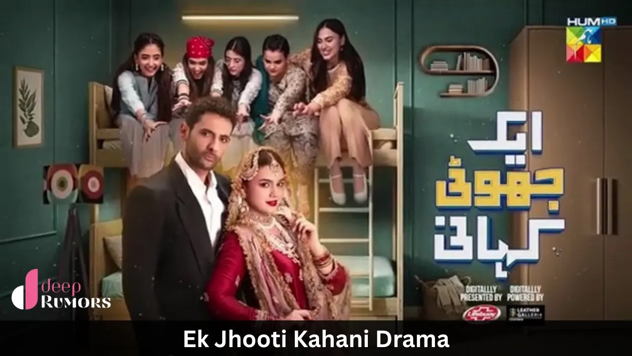 Ek Jhooti Kahani Drama Cast, Schedule, Timings, and Episode